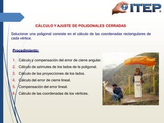 POLIGONALES CERRADAS Y ABIERTAS Y SU RESPETIVO CALCULO | PPTX