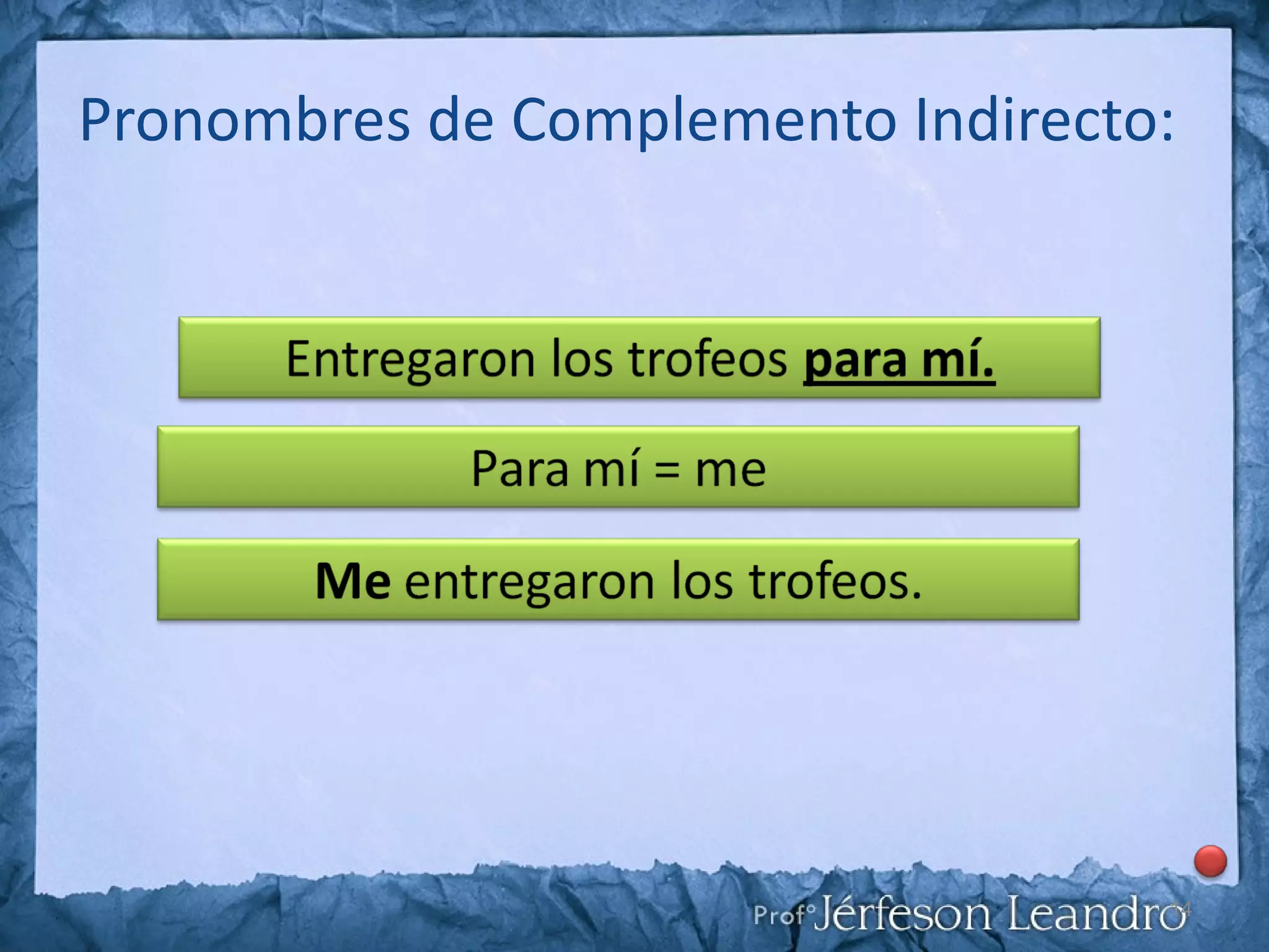 Pronombres de-complemento_directo_e_indirecto | PPT