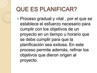 Organizacion y planificacion de actividades | PPTX