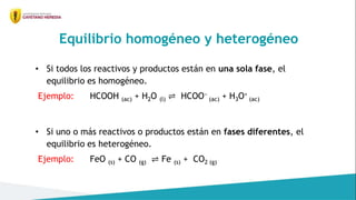 EQUILIBRIO QUÍMICO. ASPECTOS TEORICOS Y PRÁCTICOS | PPTX