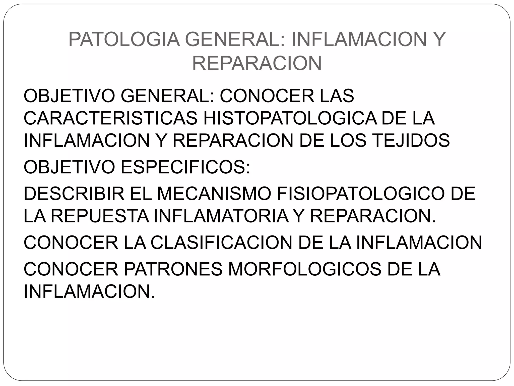 Clase 10 Inflamación Clasificación I 2012.ppt
