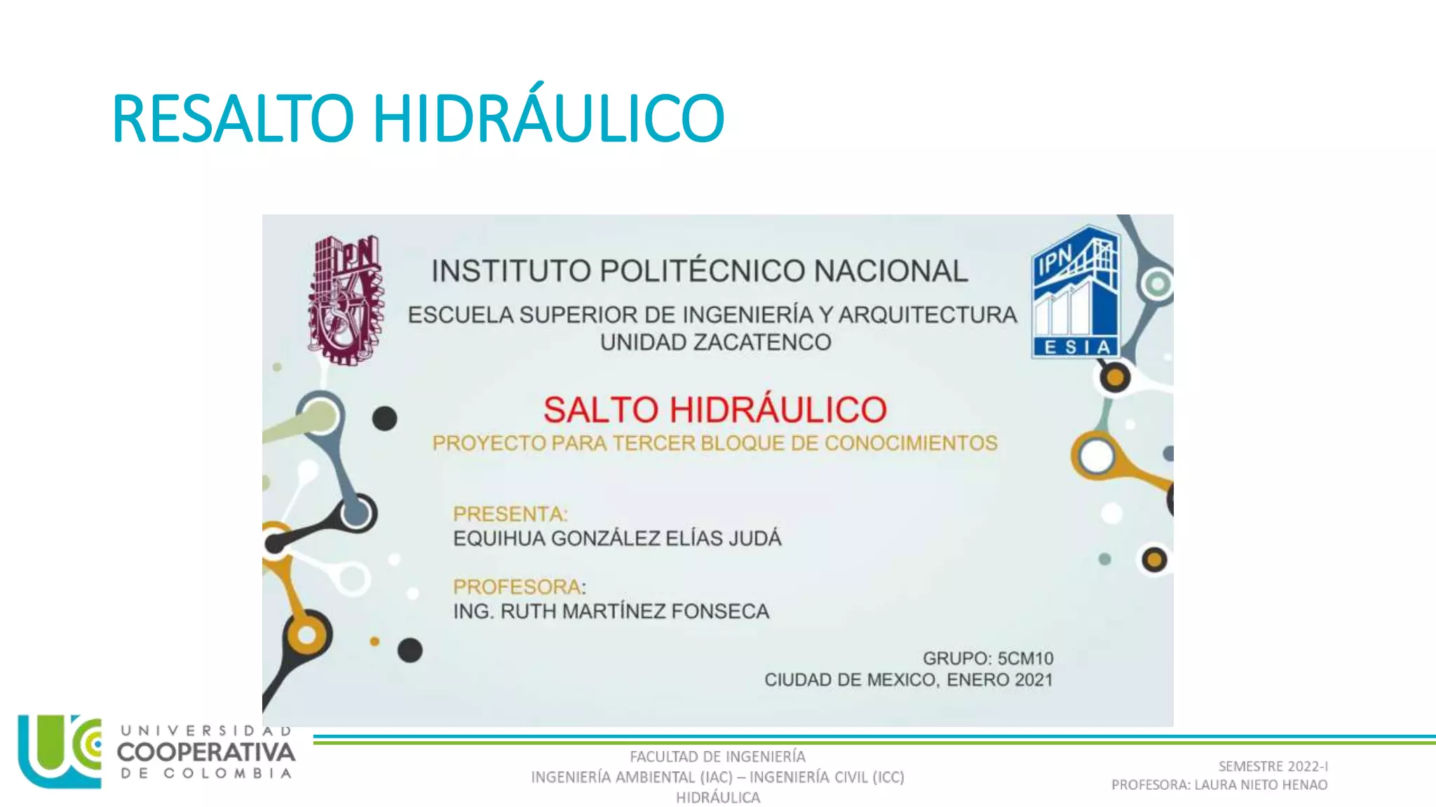 CLASE 12 - RESALTO HIDRAULICO.pptx