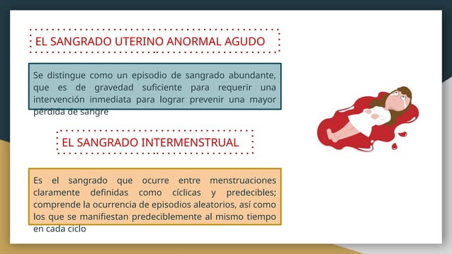 Hemorragias y sangrado vaginales anormales | PPT