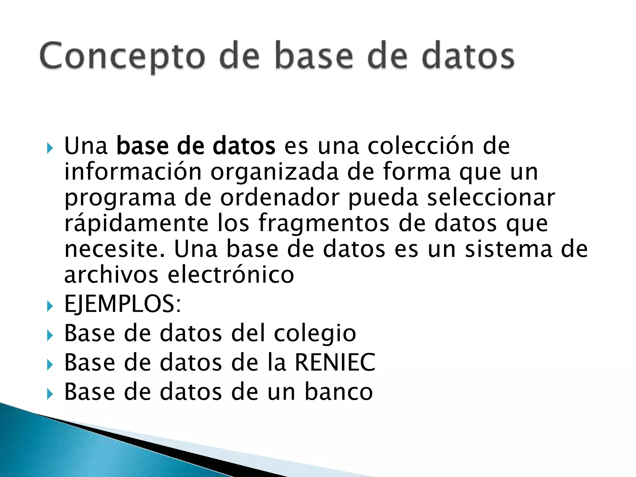las bases de datos y los sistemas de gestión de base de datos | PPTX