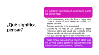 Clase 16_Estrategias para un pensamiento reflexivo.pptx