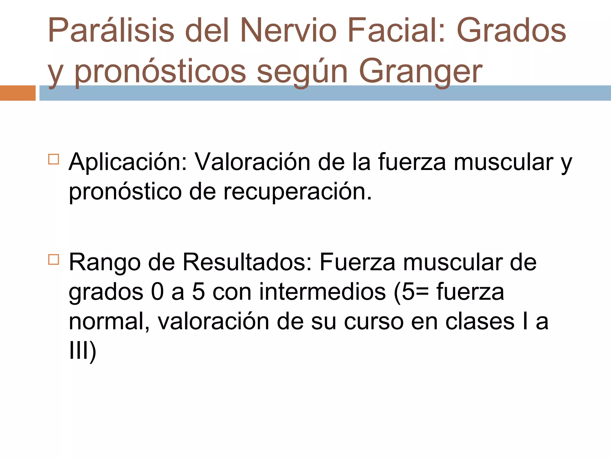 Clase 18 evaluacion pares craneales nervio facial | PPT