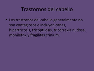 Clase #19 Trastronos del cabello | PPT