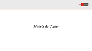 Clase 19 Matriz de Vester y Técnica del Árbol de Problemas.pptx