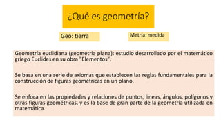 introducción a la geometría elementos básicos 1 GEOMETRÍA | PPTX