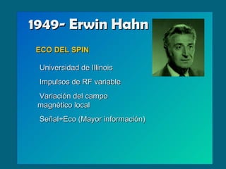 Historia de la Resonancia Magnética | PPT