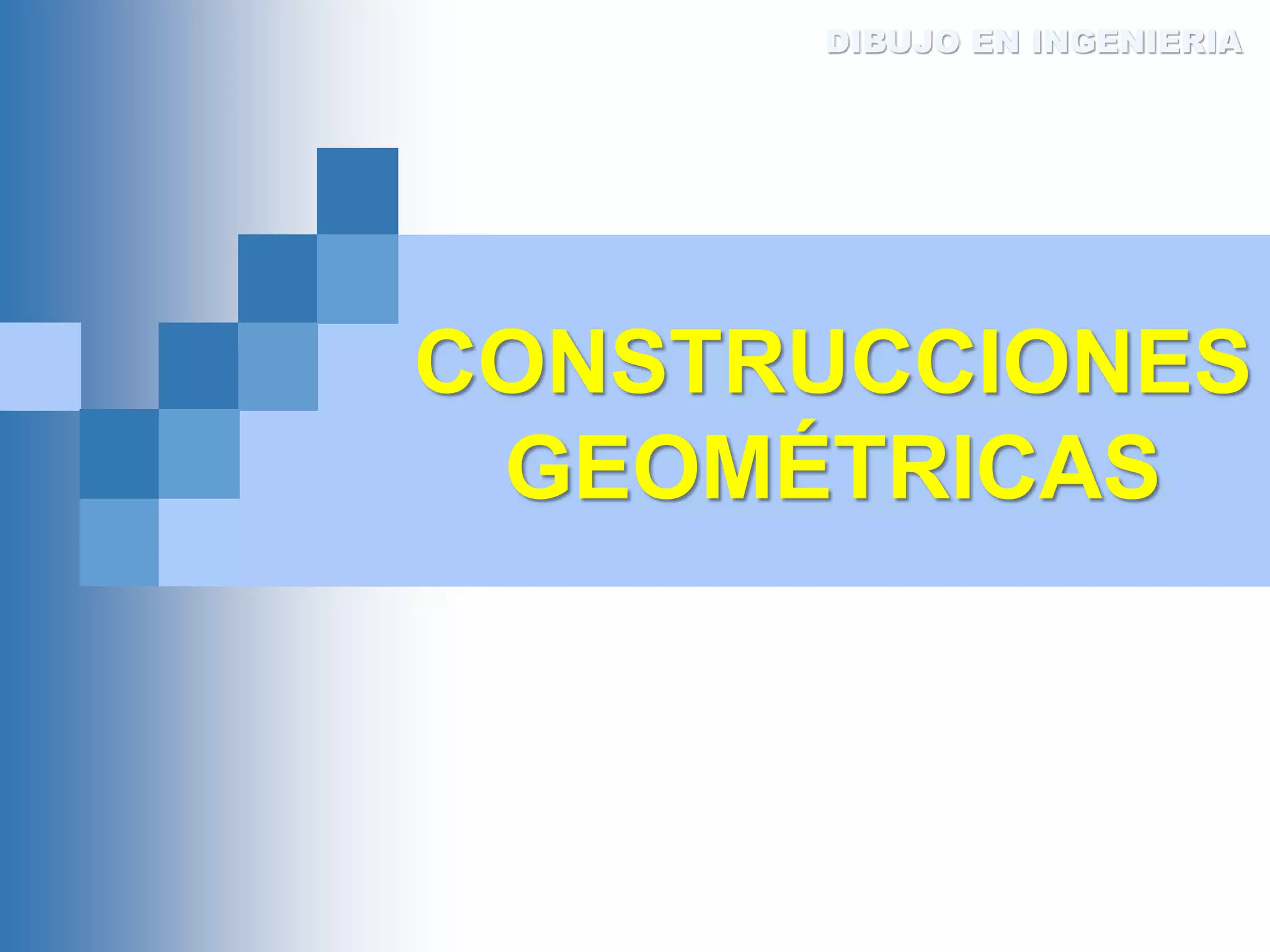 Clase 2 Construcciones Geométricas | PPTX