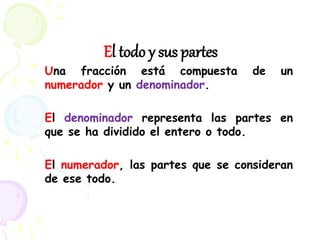 CLASE 27 DE JUNIO CLASE FRACCIONES2.ppt