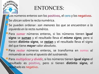 Clase 2 _Ley de signos y Operaciones combinadas de los numeros enteros.pptx