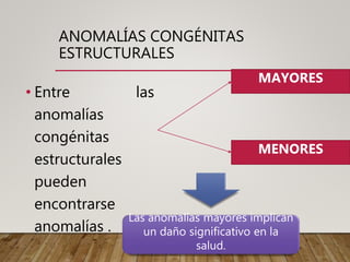 MALFORMACIONES CONGENITAS | PPTX