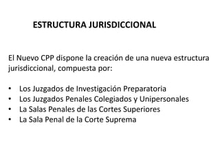 Proceso Penal Común y el juez penal | PPTX
