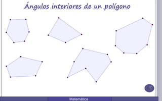 Clase 3 suma de angulos de poligonos | PPTX