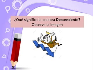 contar de manera ascendente descendente y por agrupaciones | PPTX