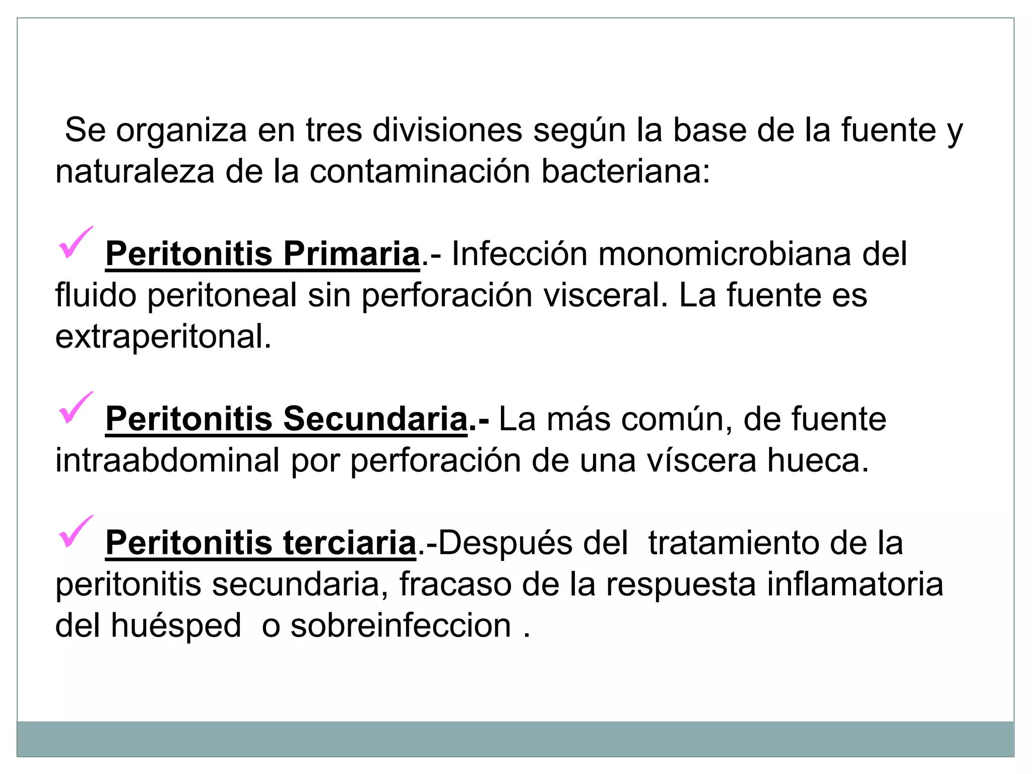 Clase 3 Cirugía II Peritonitis | PPT