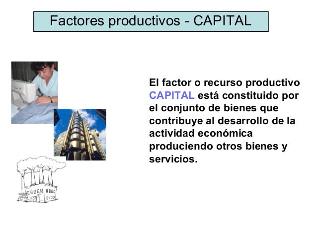 Que Es Factores De Produccion Concepto Definicion Y Images Images Que Es Factores De Produccion Concepto Definicion Y Images Images