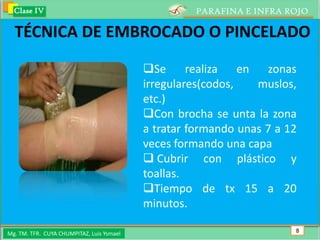 Clase 4 parafina e infra rojo | PPTX