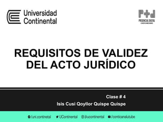CLASES DE 4 REQUISITOS DE VALIDEZ (1).pptx