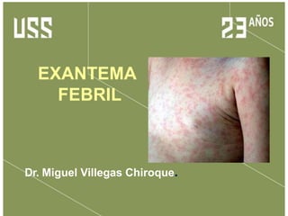 Clase 5. Exantema febril.pptx
