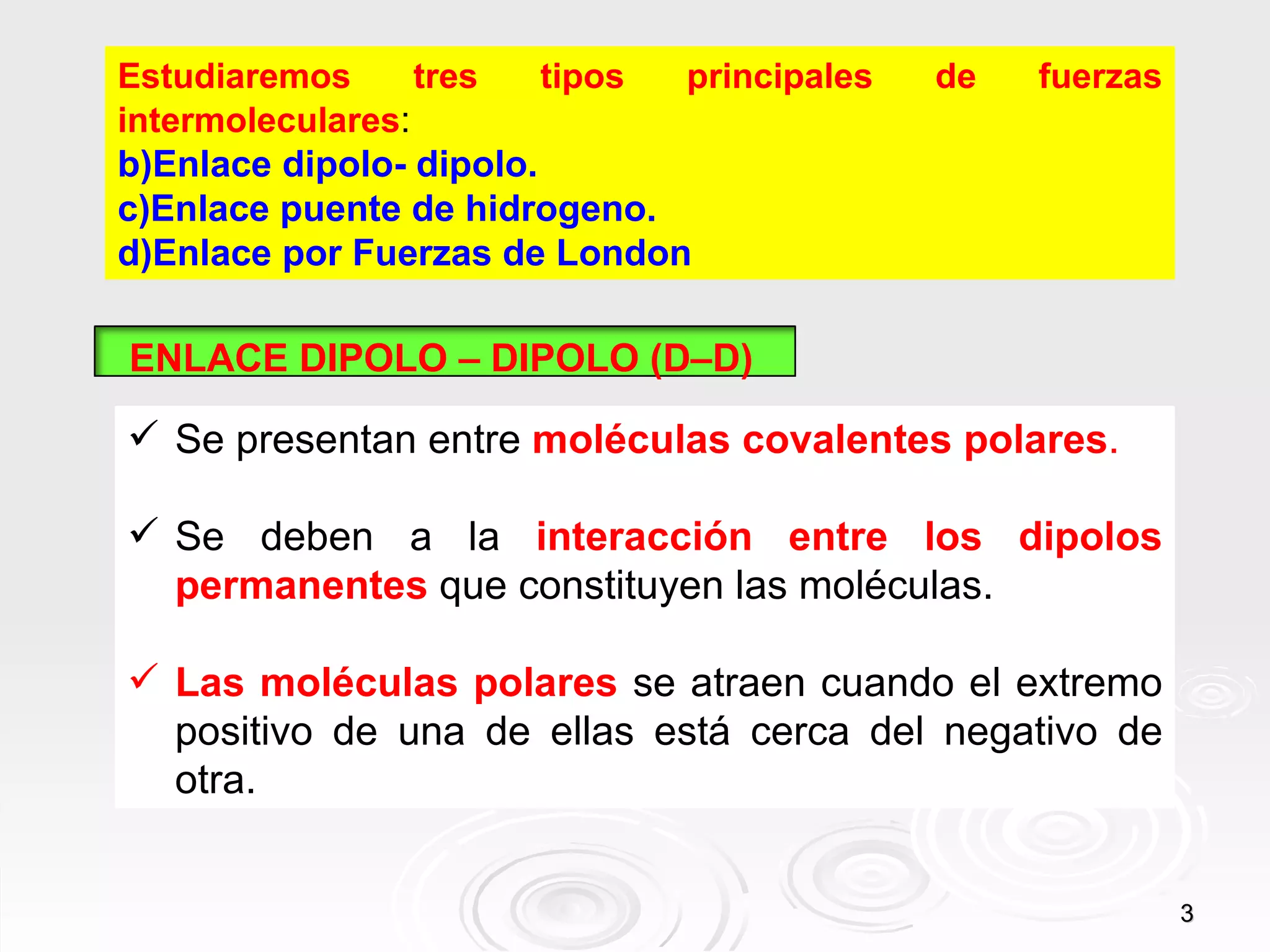 ENLACE INTERMOLECULAR | PPT