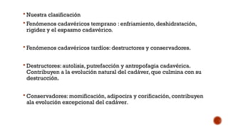 Hallazgos de los principales fenomenos cadavericos.pptx