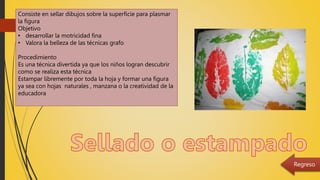 CLASE 5 TÉCNICAS GRAFOPLÁSTICAS.pptx