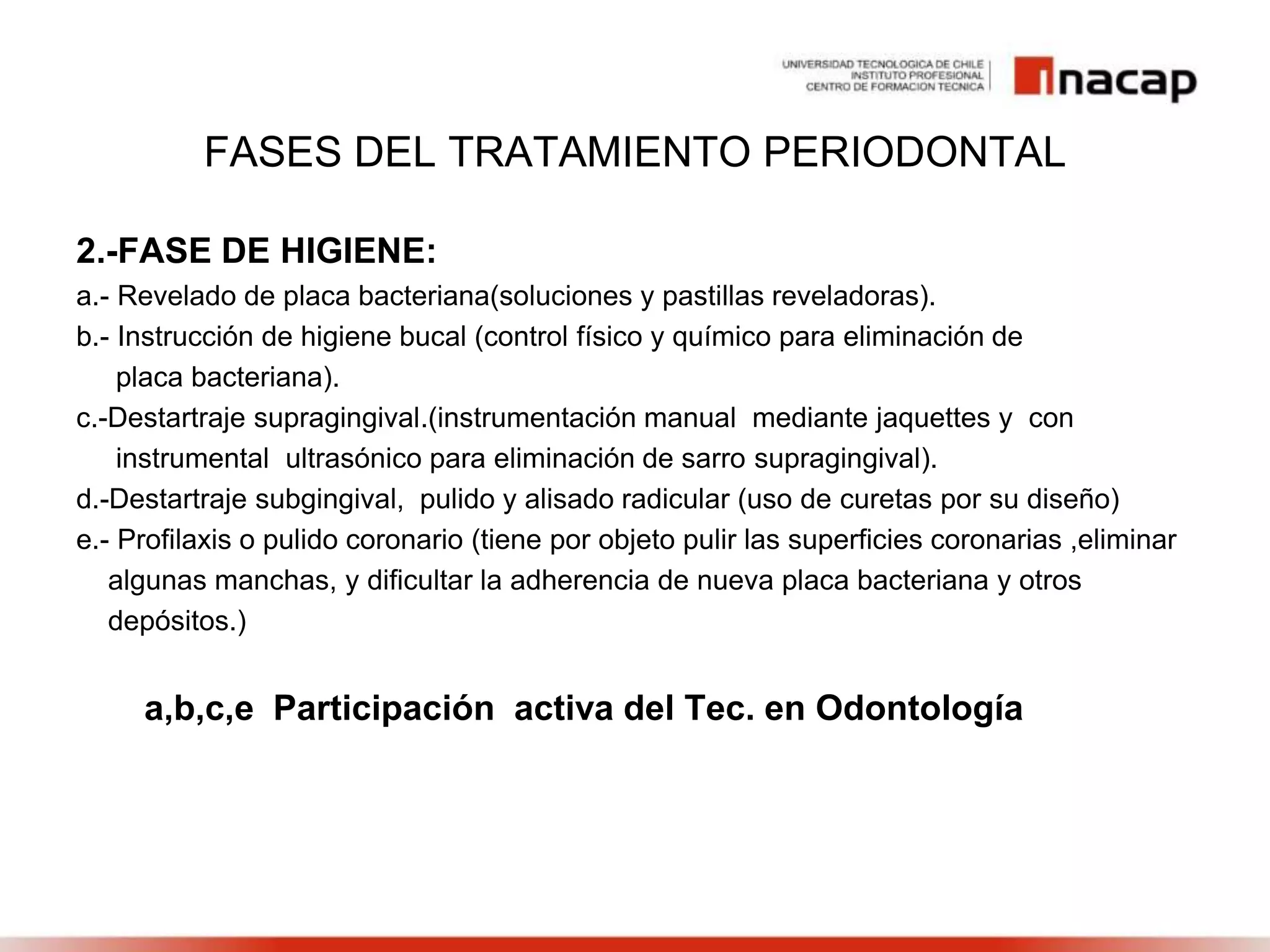 Clase 5 tratamiento periodontal higienene bucal | PPT