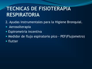 TÉCNICAS KINÉSICAS RESPIRATORIAS.pptx