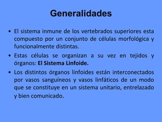 Clase 6 El Sistema Linfoide: componentes.pptx
