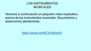 Clase 6 instrumentos musicales.pptx..... | PPTX
