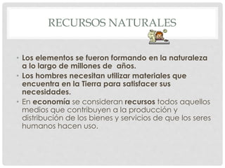 Clase 8 recursos naturales | PPTX