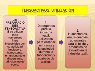 Agentes Tensoactivos | PPTX