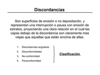 Discordancias. Conceptos, clasificación Reconocimiento Interpretación | PPT