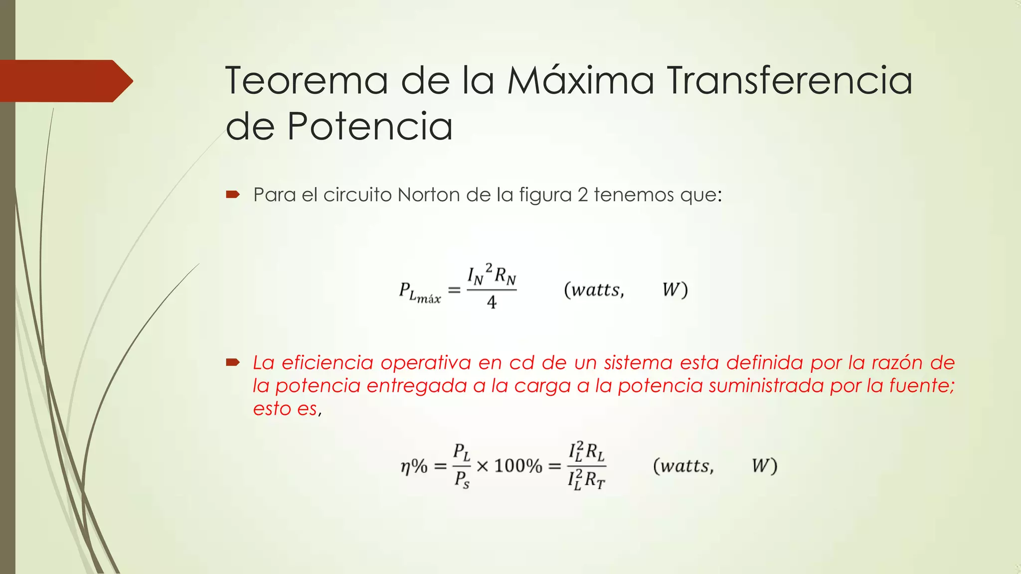 Clase 9 teorema de la maxima transferencia de potencia | PPTX