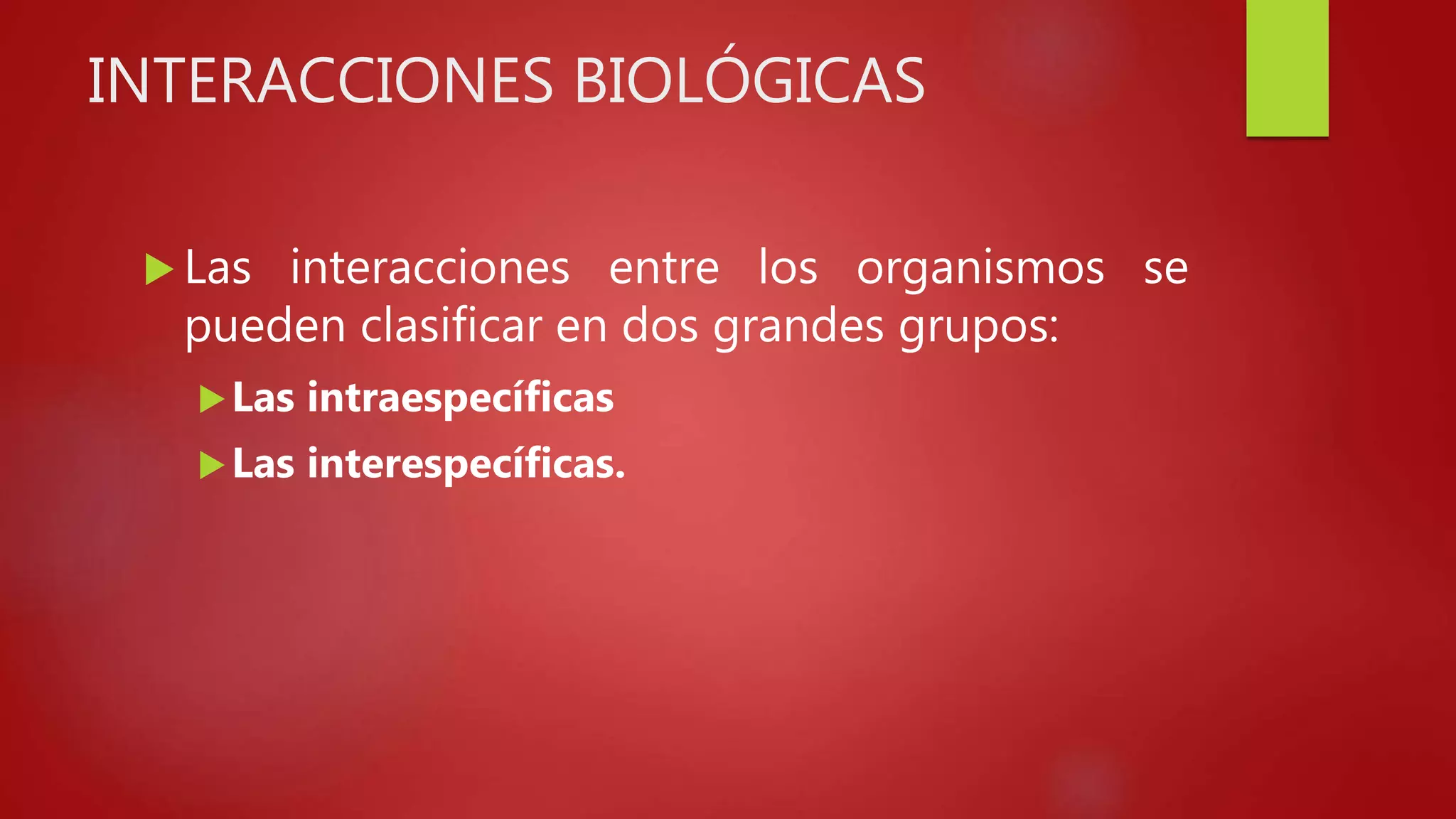 Interacciones biologicas | PPTX