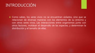 Interacciones biologicas | PPTX