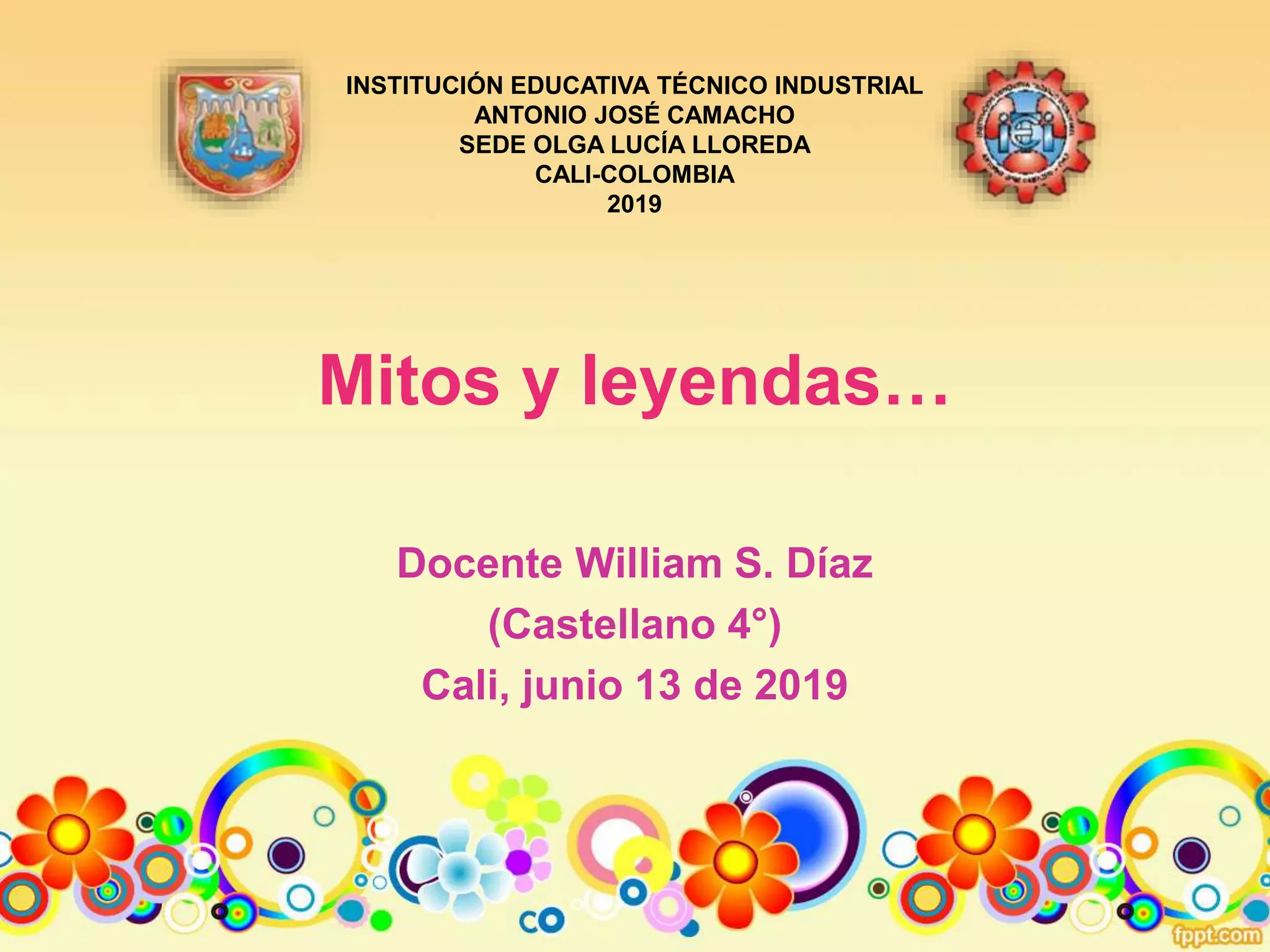 Clase castellano 4-06-13-19_mitos y leyendas | PPTX