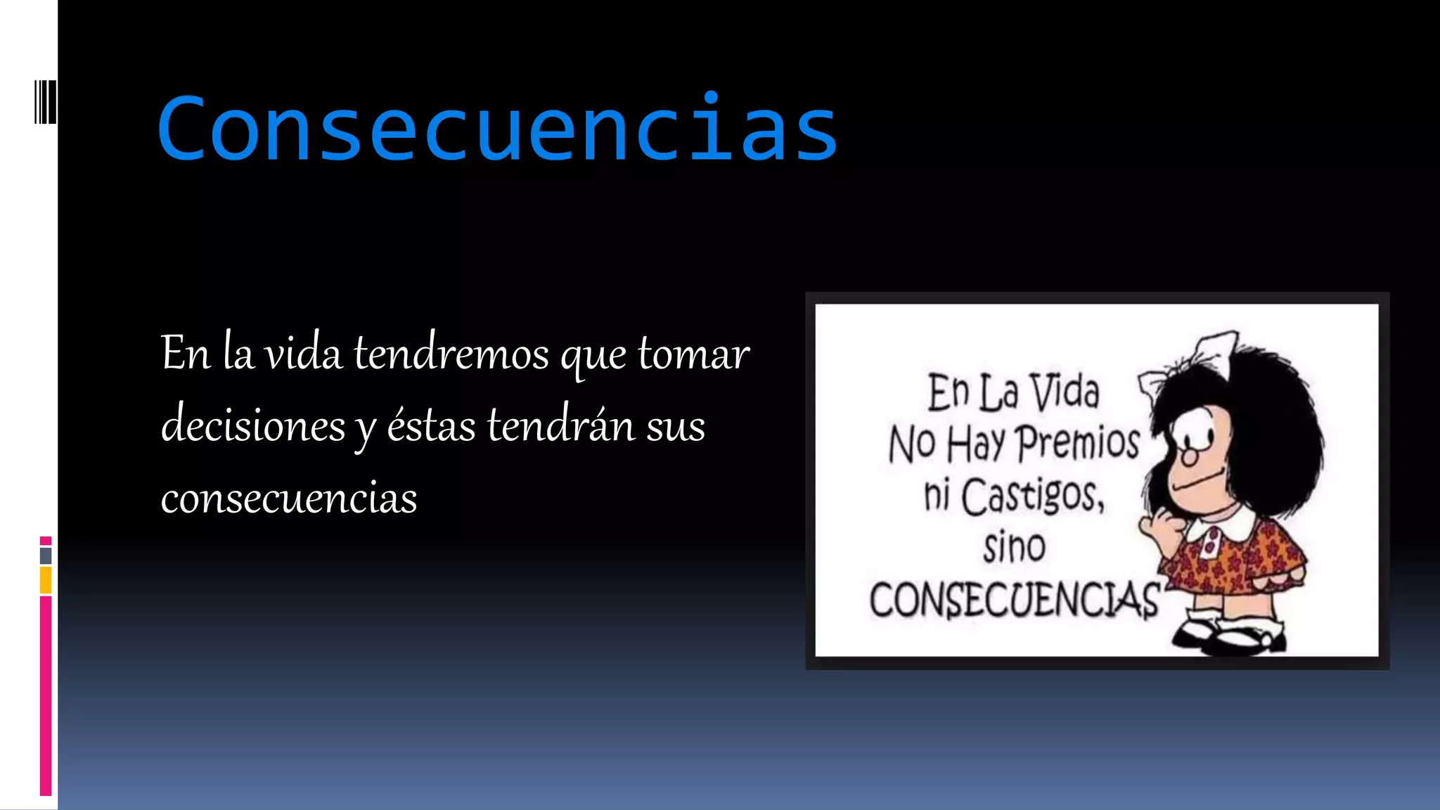 Clase decisiones y consecuencias | PPTX