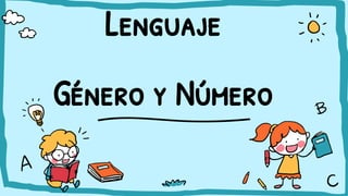 clase de genero y numero 2°básico.pptx
