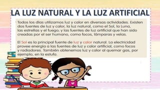 Clase de la luz natural y artificial | PPTX