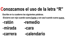 Clase de Lenguaje R Fuerte.pptx