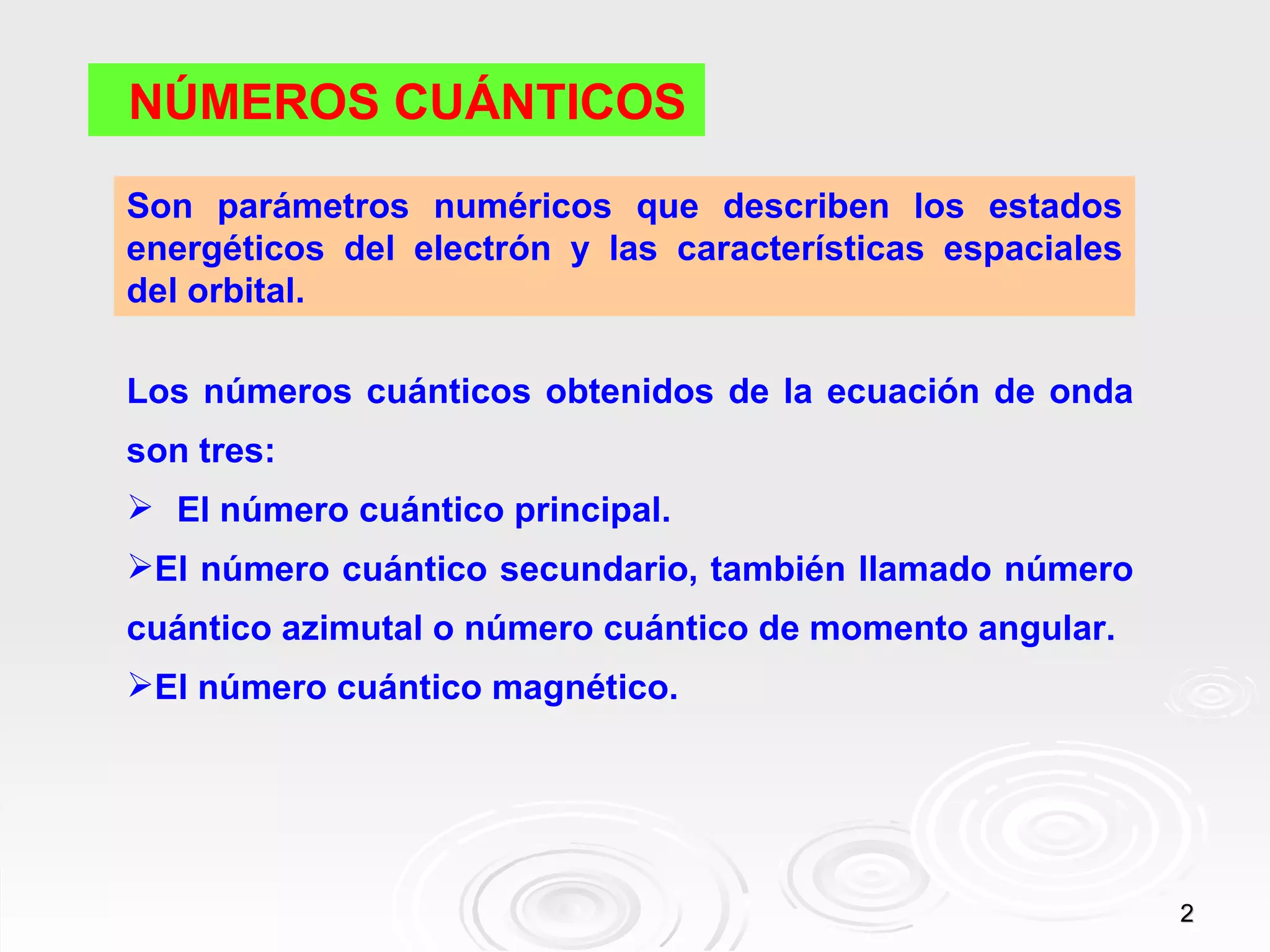 CLASE DE NÚMEROS CUÁNTICOS | PPT