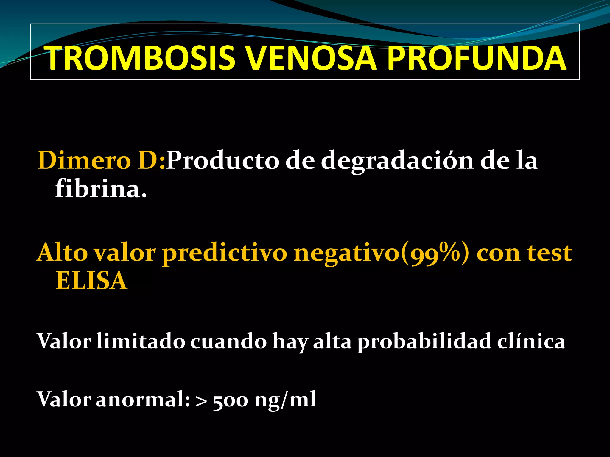Clase de trombosis venosa profunda 2015 | PPTX