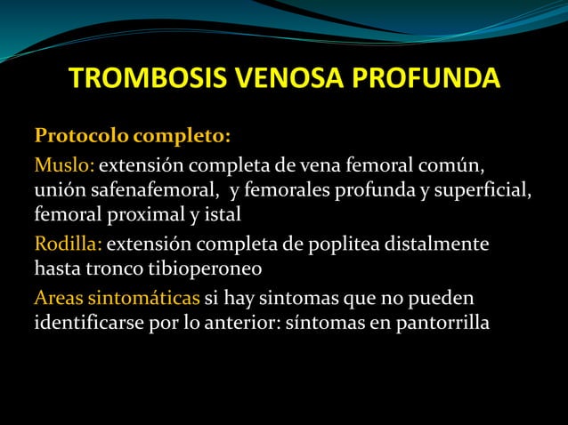 Clase de trombosis venosa profunda 2015 | PPTX