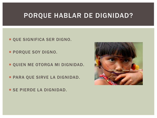 La dignidad humana | PPT