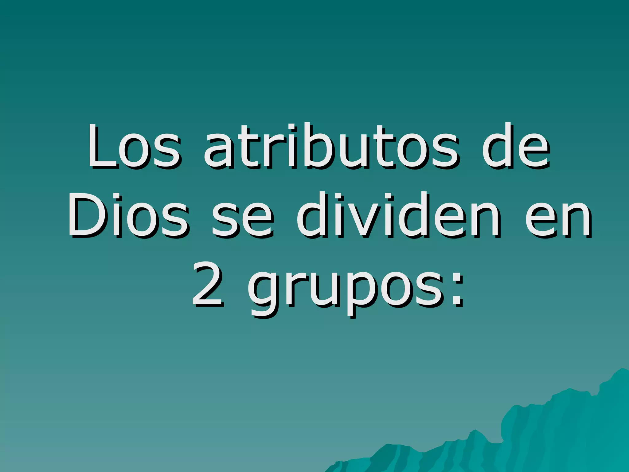 Los Atributos De Dios | PPT