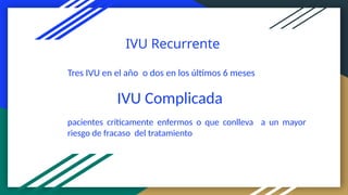 clasee de IVU V Medicina (1).pptx infección del tracto urinario | PPTX